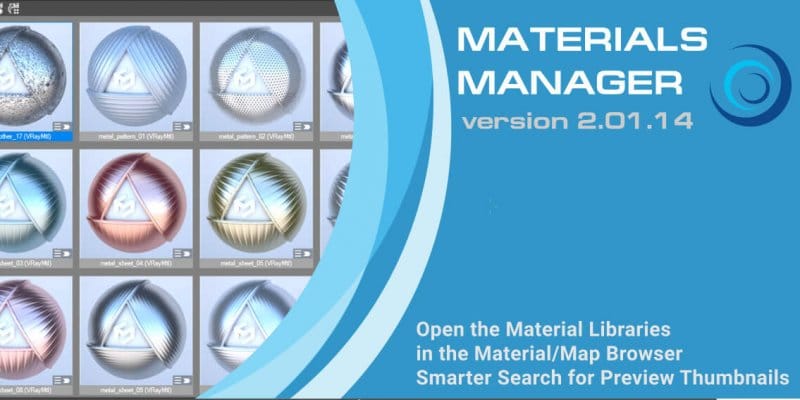 Materials Manager v.2.01.14 | New version of Material Libraries Browser ...