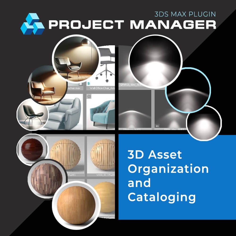 Asset Managers - 3ds Max | Kstudio - 3ds Max Plugins
